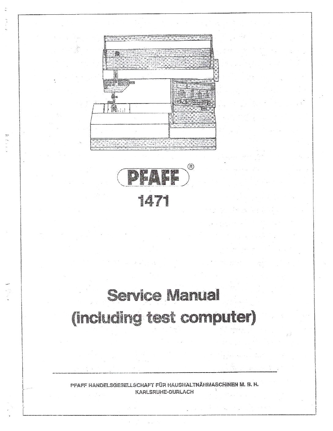 Service Manual Pfaff 1471 Sewing Machine